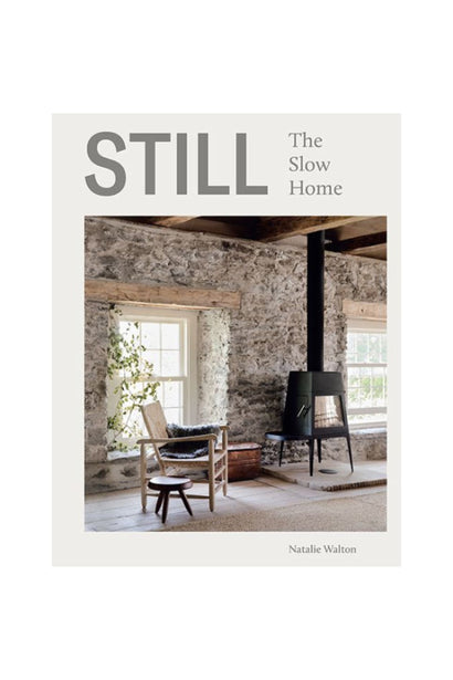 Still: The Slow Home – Prism Boutique